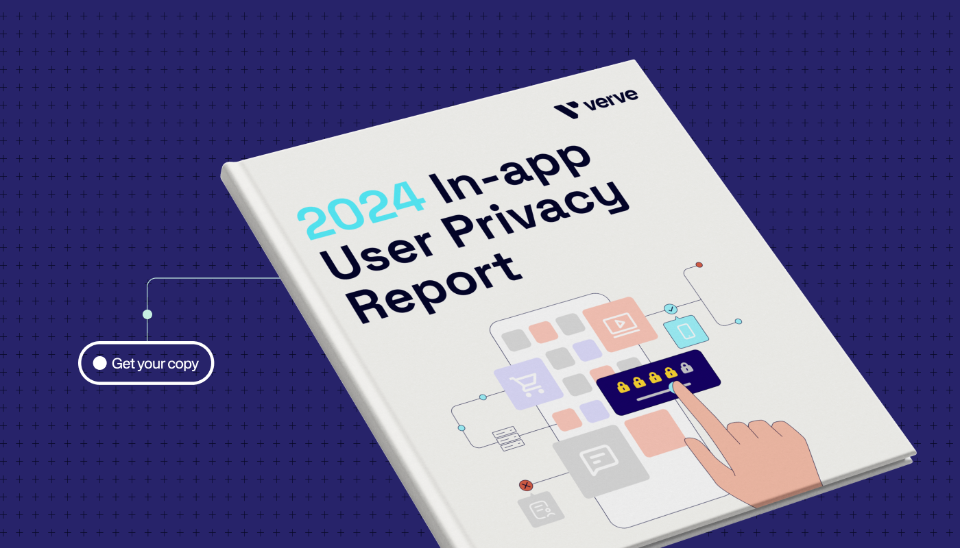 2024 In-app User Privacy Report | Verve
